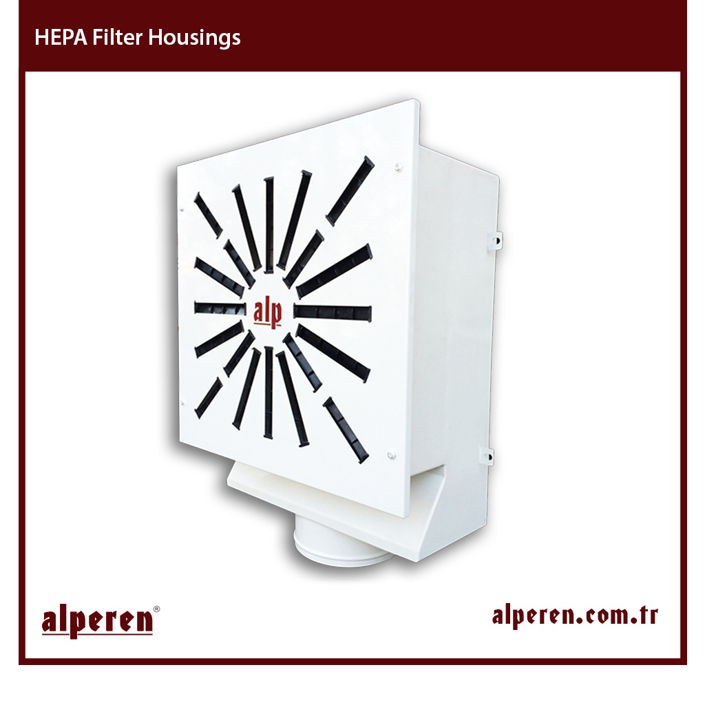 HEPA Filter Housings | Alperen Mühendislik