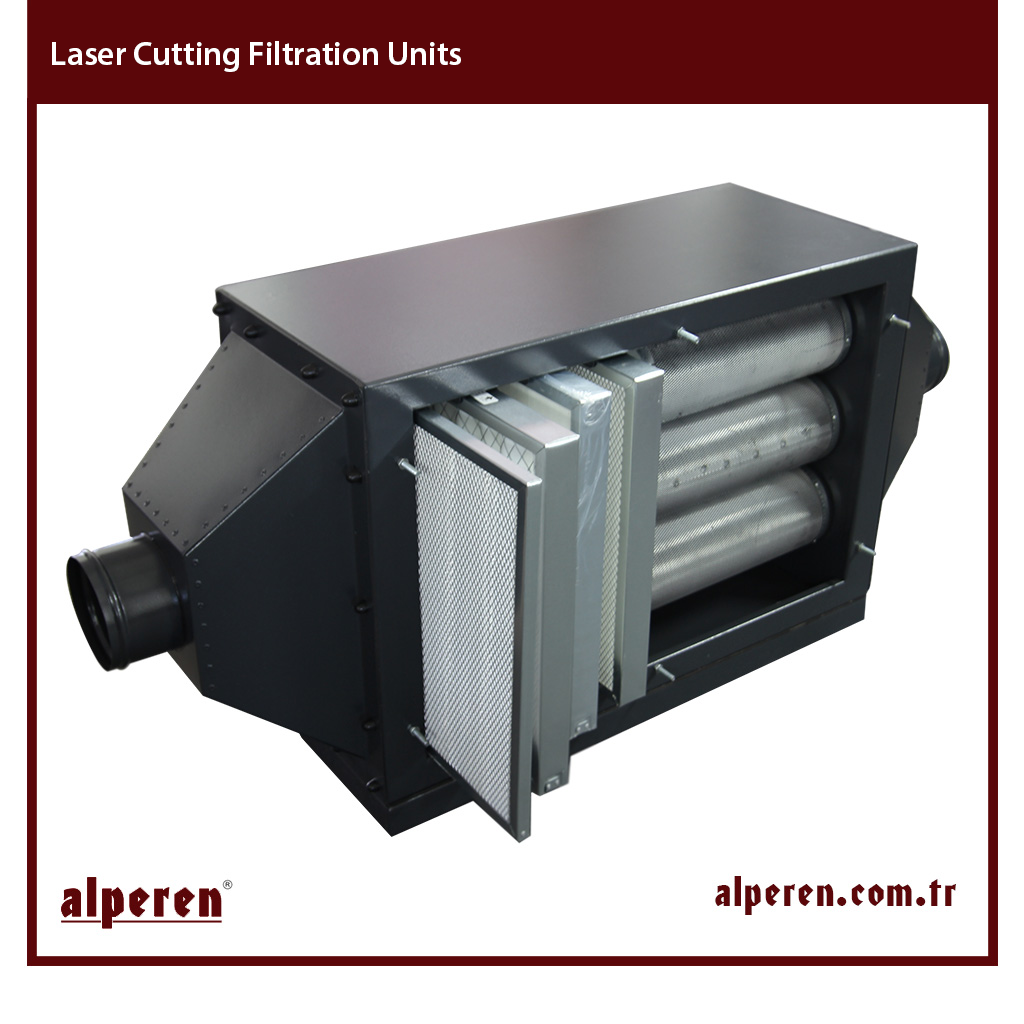 Laser Cutting Filtration Units – Alperen Mühendislik