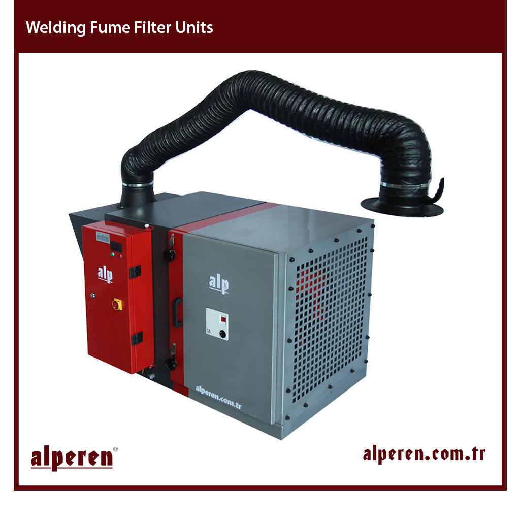 Welding Fume Filter Units | Alperen Mühendislik