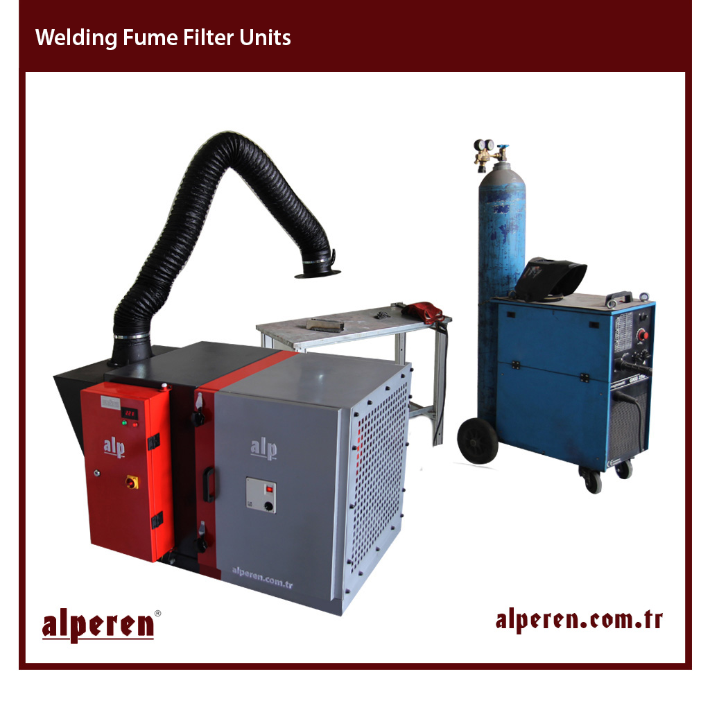 Welding Fume Filter Units | Alperen Mühendislik